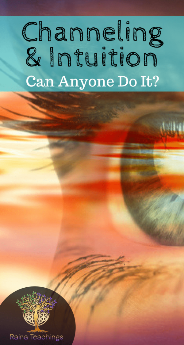 Channeling & Intuition: What is the Difference? | Raina Teachings