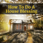 How To Do A House Blessing | Raina Teachings