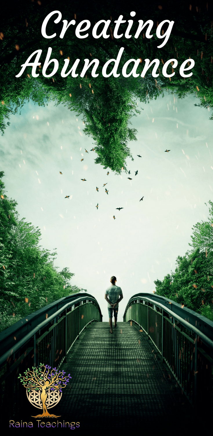Creating Abundance | Raina Teachings
